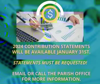 Our Lady of Fatima - 2024 Contribution Statements Available January 31st - Michigan Center, MI